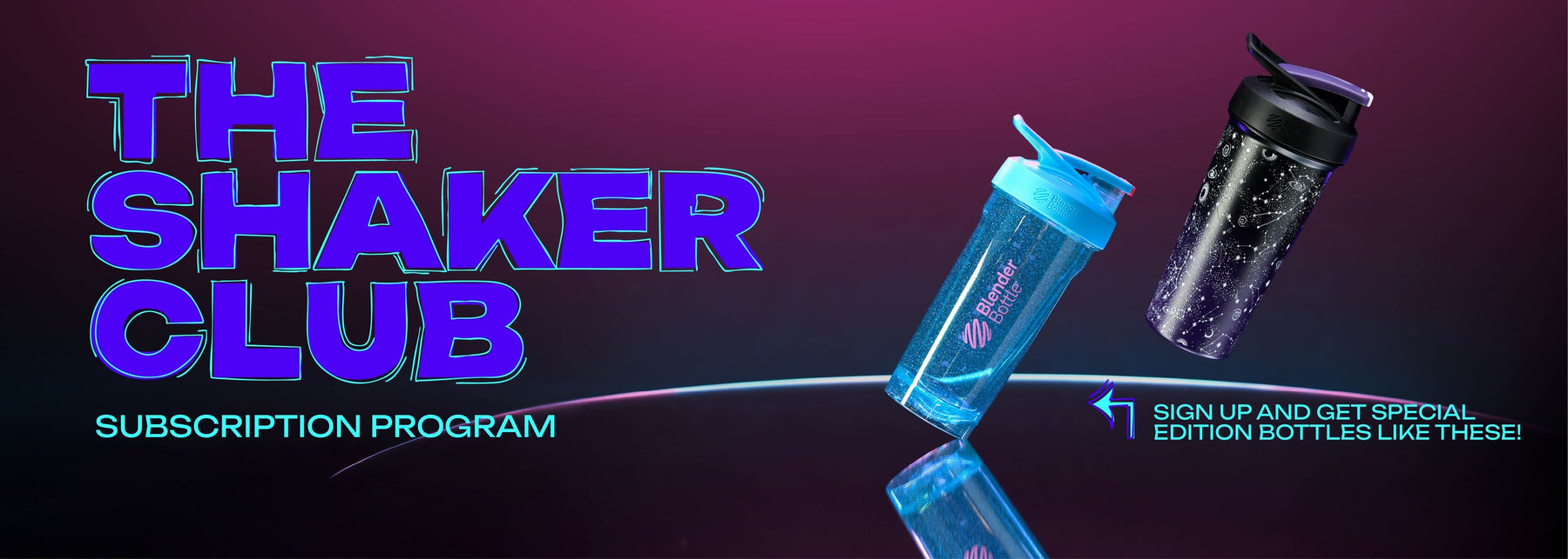 The BlenderBottle Shaker Club